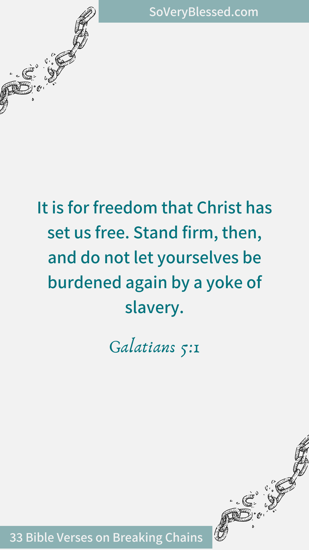 33 Bible Verses on Breaking Chains